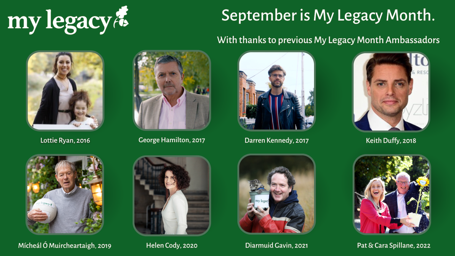 My Legacy Month Campaign - My Legacy